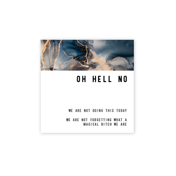 Oh Hell No Greeting card - Warm Human 800-880-9138